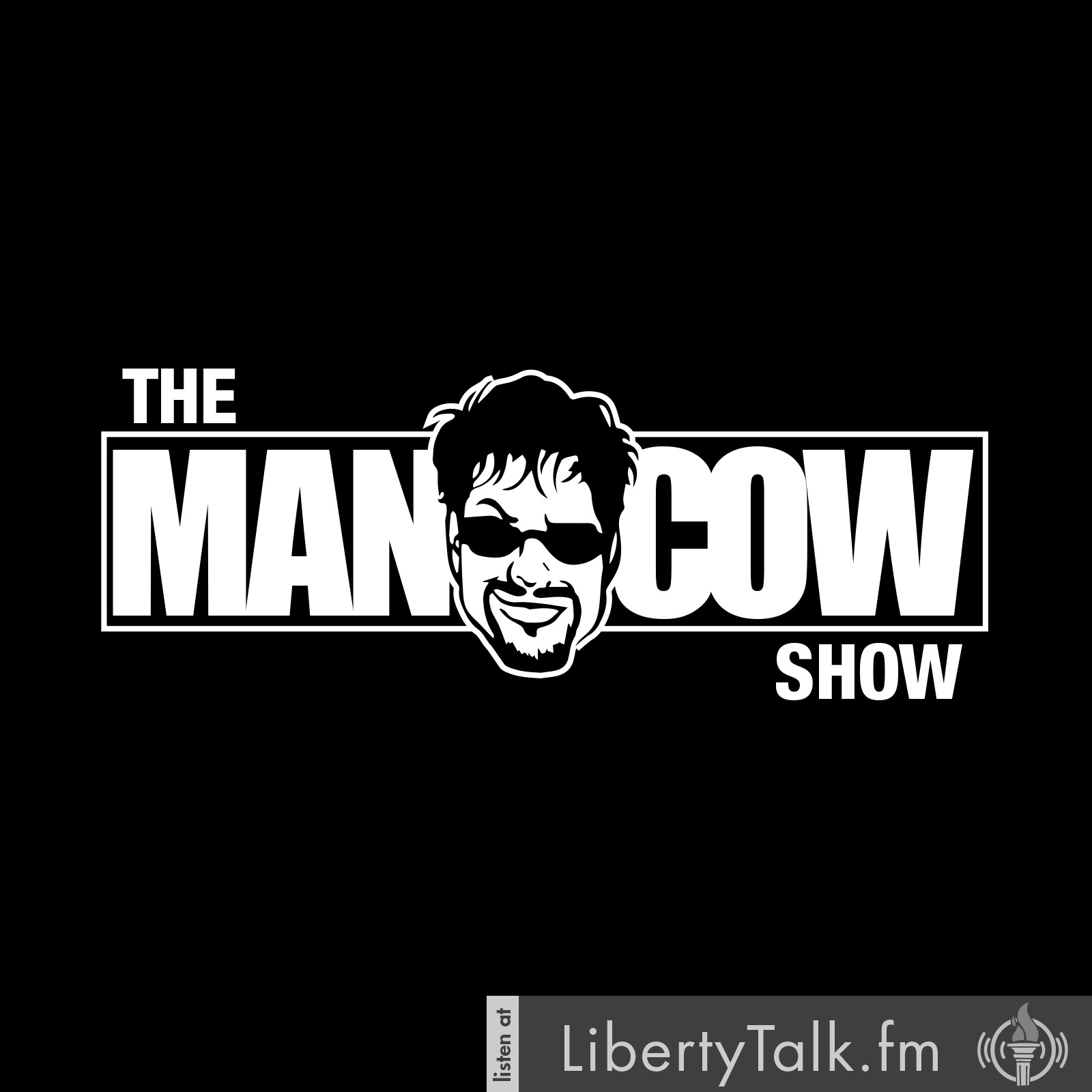 Mancow Show on Liberty Talk FM - Show LOGO - LibertyTalk FM